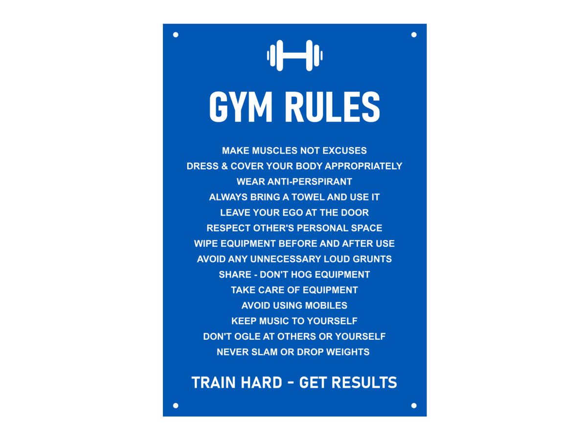 Gym Rules - Etiquette Sign Notice – North By North East