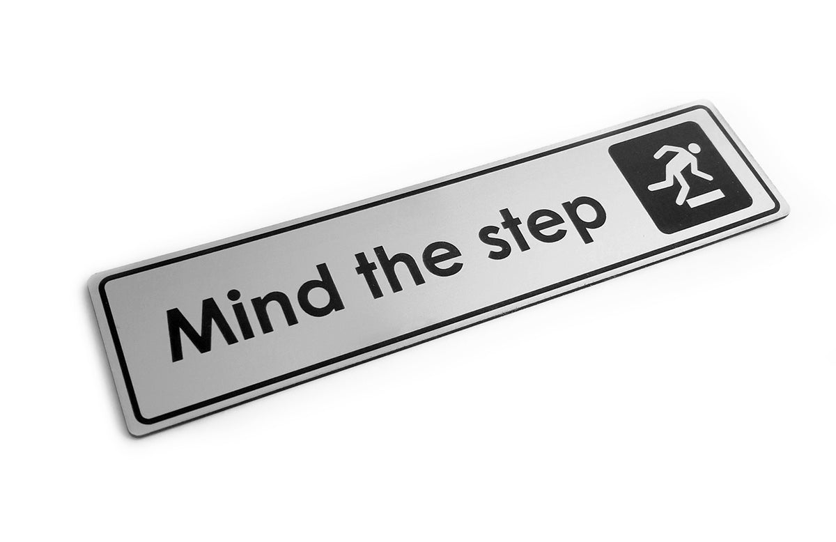 'Mind The Step' Adhesive Sticker Sign – North By North East